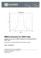 MIMO-waveforms for GMTI radar - A study on the use of MIMO waveforms to ...